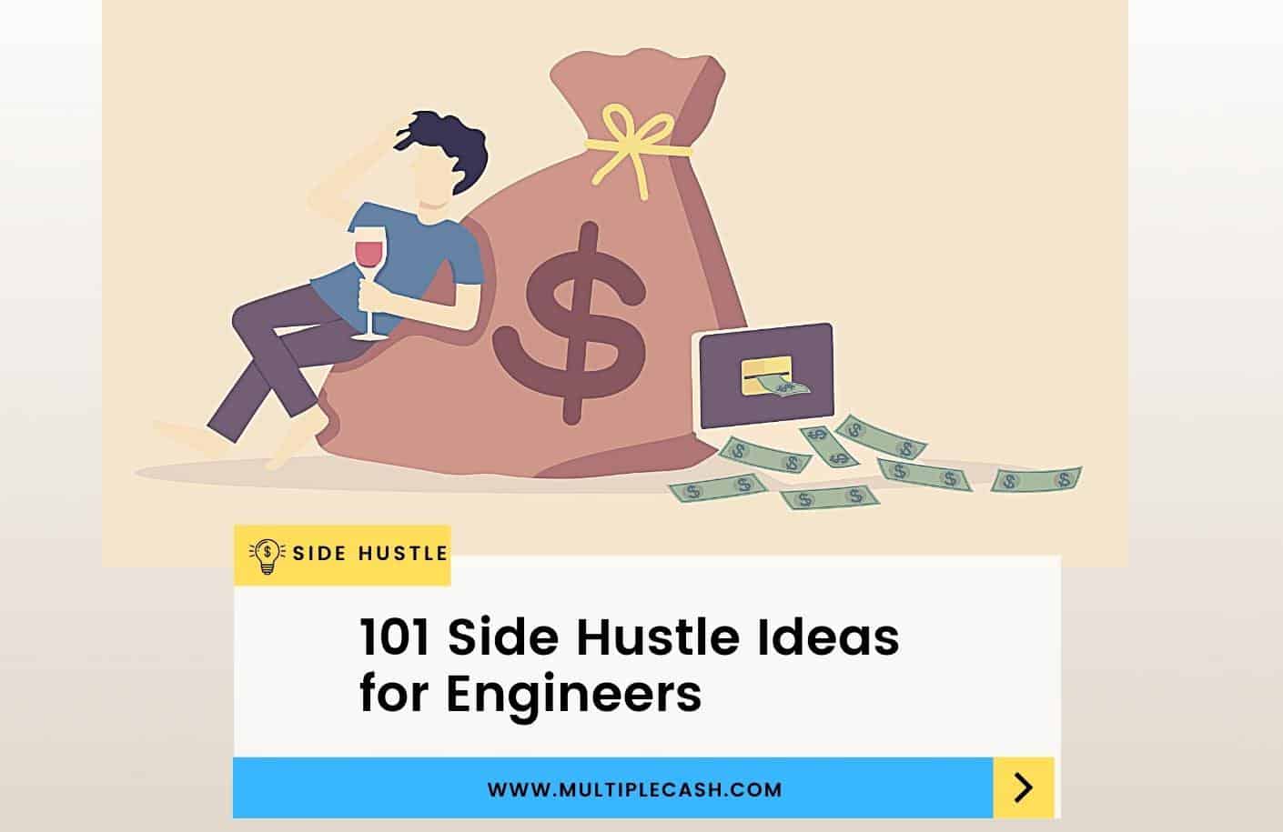101 Engineer Side Hustle Ideas - Engineers Perspective on Side Hustle